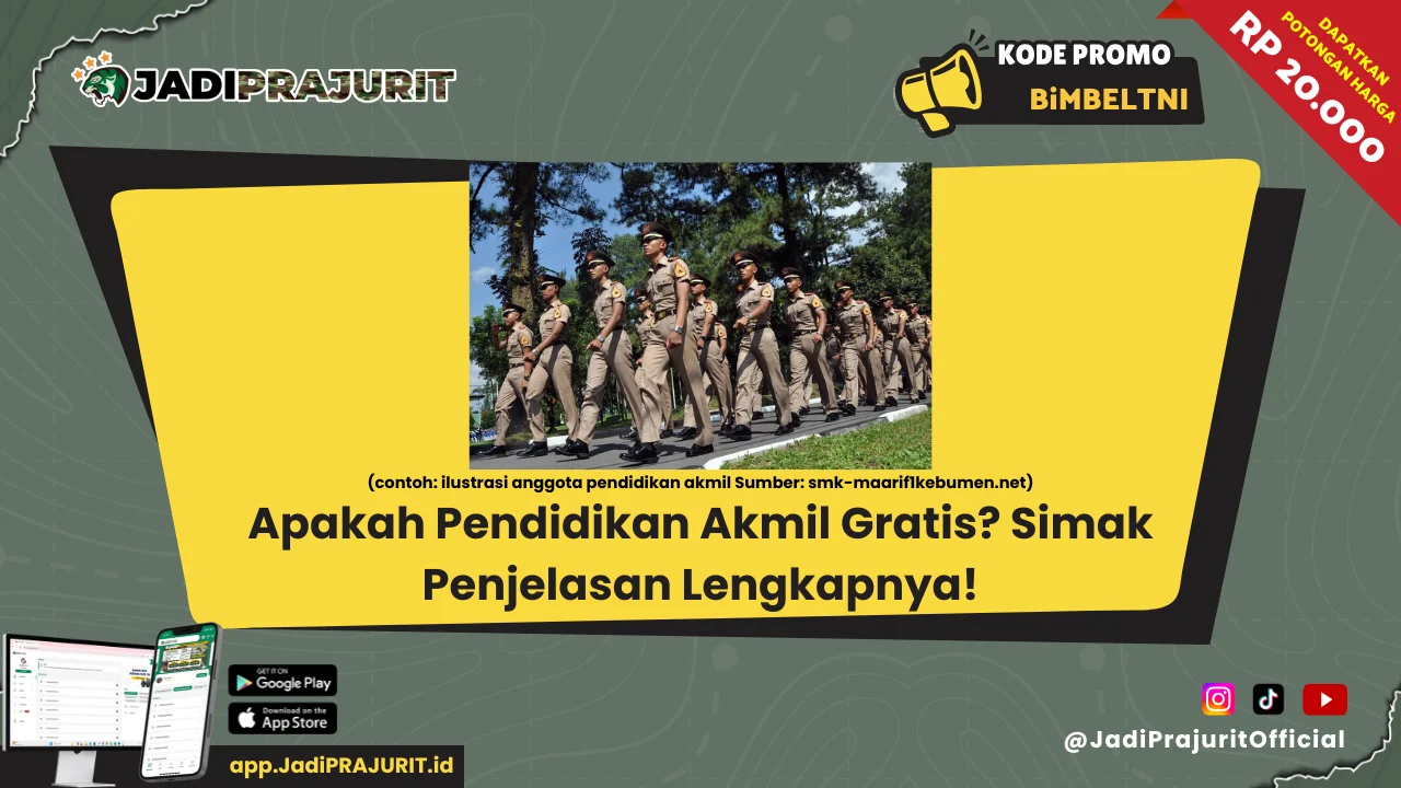 Apakah Pendidikan Akmil Gratis? Simak Penjelasan Lengkapnya! - BIMBEL TNI