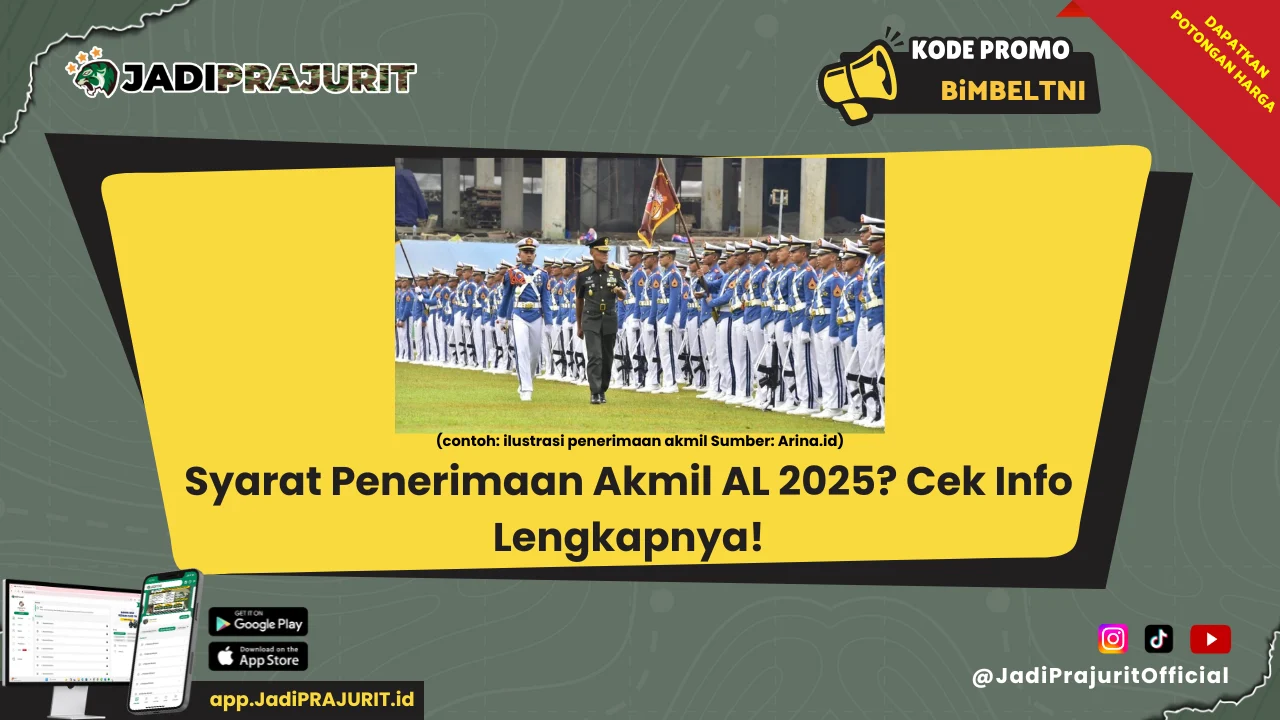 Syarat Penerimaan Akmil AL 2025? Cek Info Lengkapnya! - BIMBEL TNI